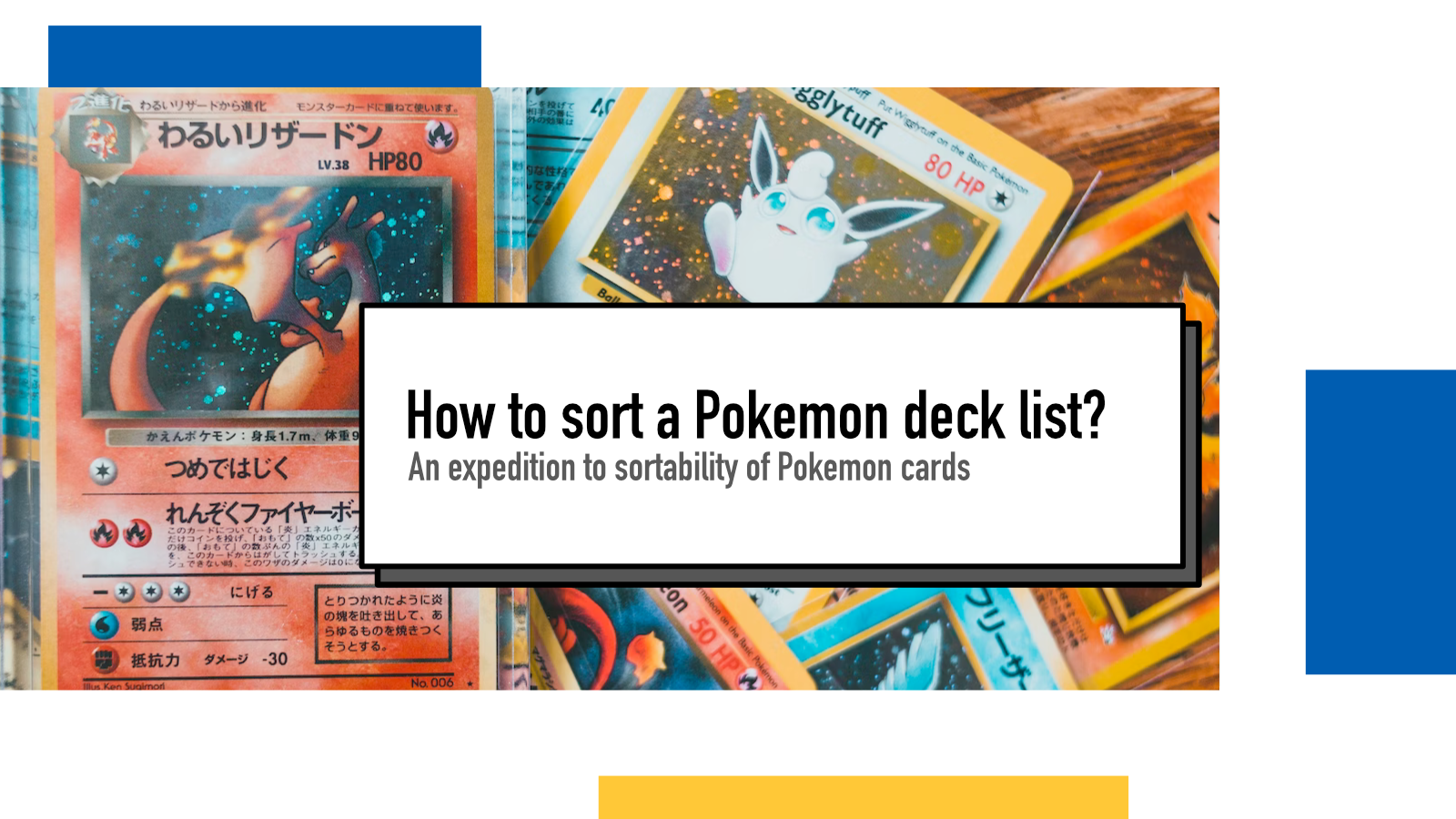 How to sort a Pokemon deck list? : Juha-Matti Santala