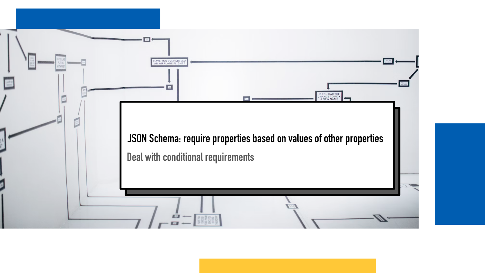 Json Schema Require Properties Based On Values Of Other Properties Juha Matti Santala